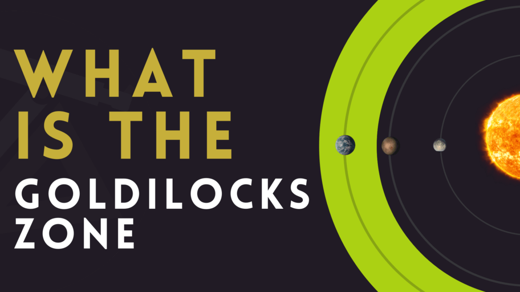 What is the Goldilocks Zone? - Tamil Astronomy